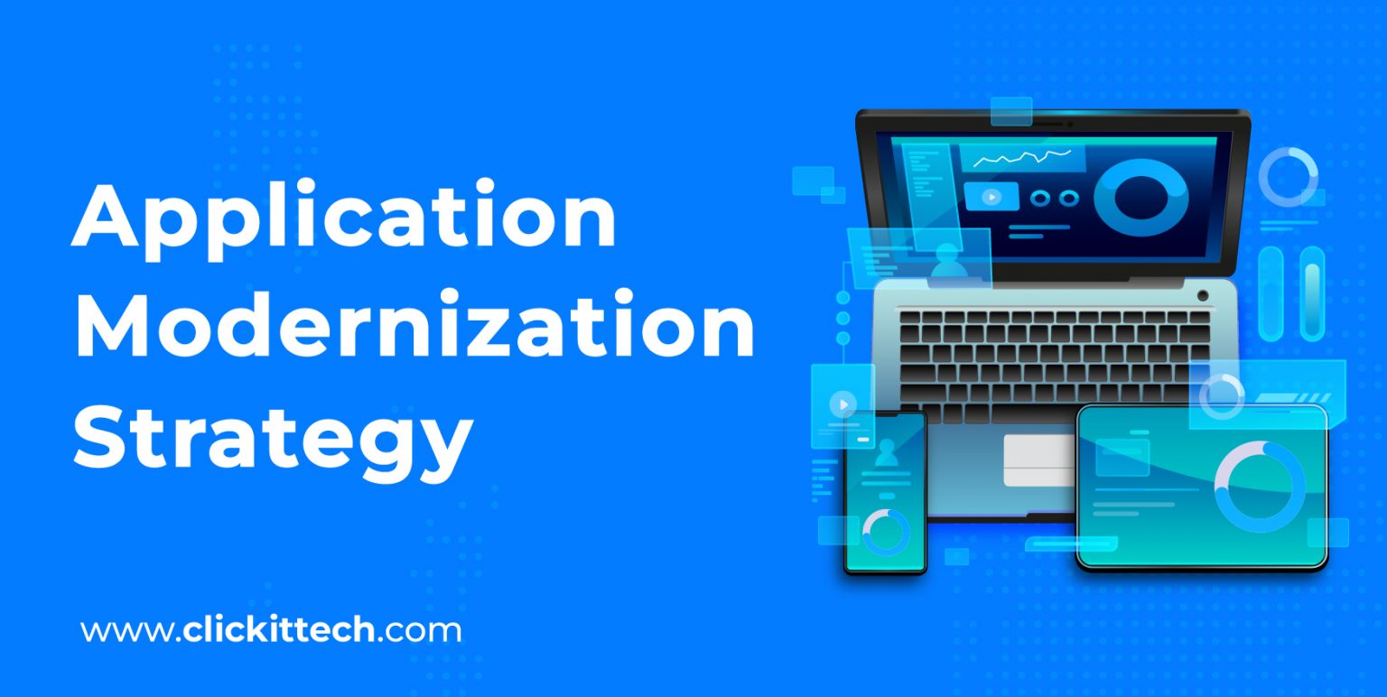 Application Modernization Strategy | The Complete Guide for 2025